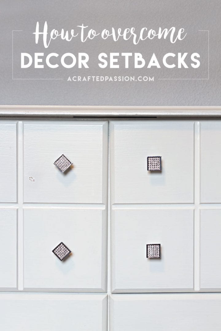 Overcome Decor Setbacks During Your Design Journey