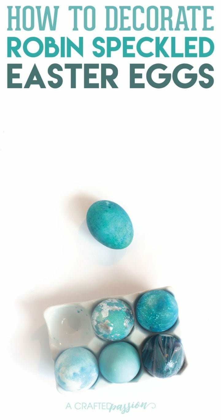 Step-by-Step Guide to Decorating Robin Speckled Easter Eggs