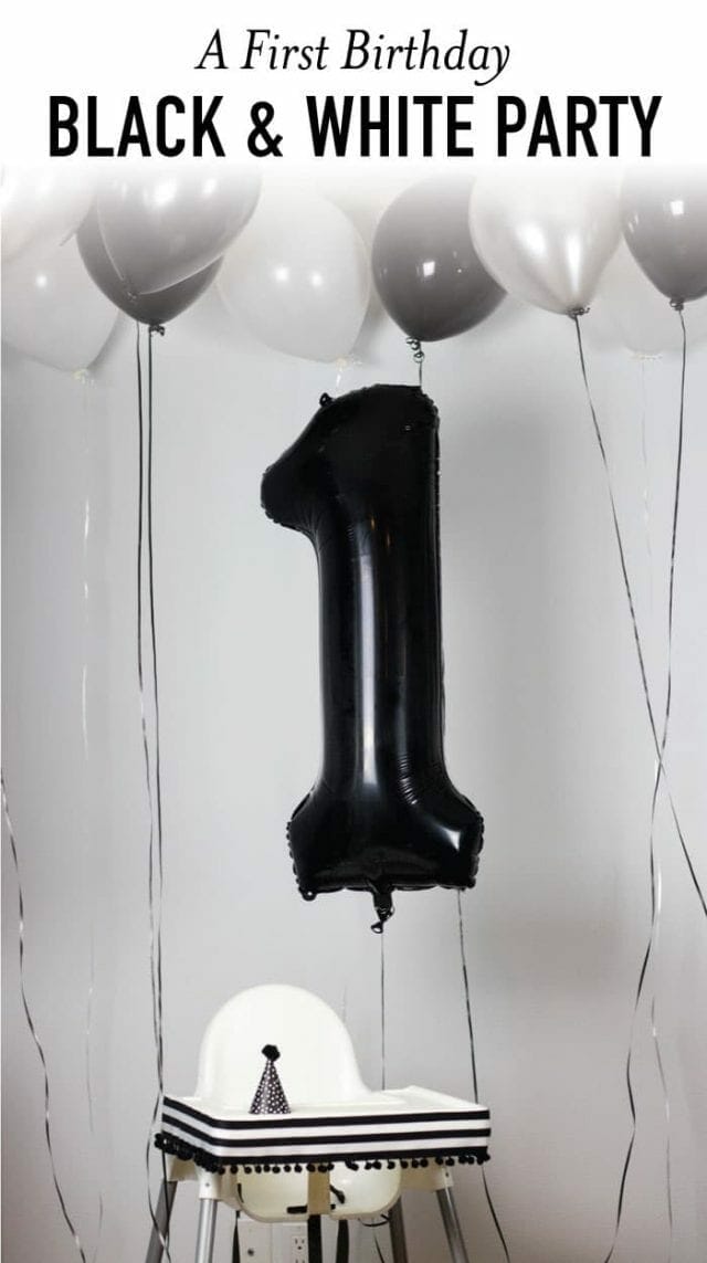 Black and White Birthday Party | A Fun First Birthday Bash!
