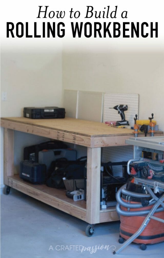 How to Build a Rolling Workbench | Follow this Simple DIY Plan